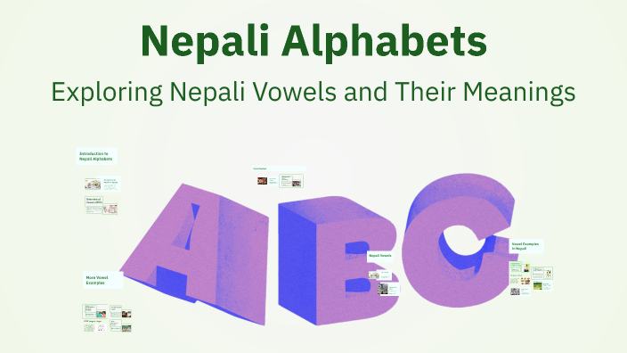 Nepali Alphabets by Chet Dhakal on Prezi