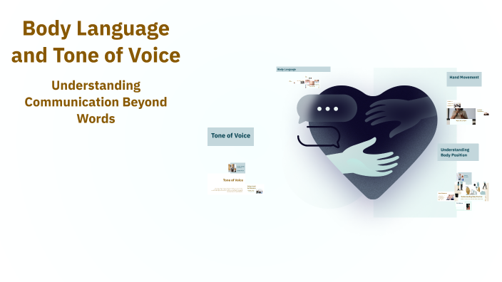 Body Language and Tone of Voice by Darren Cullinan on Prezi