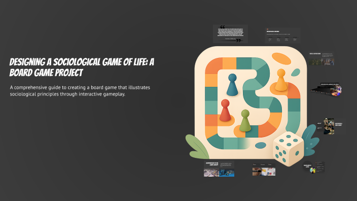 Designing a Sociological Game of Life: A Board Game Project by corey ...