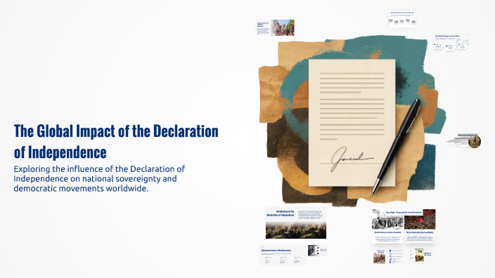 The Global Impact of the Declaration of Independence by Emma Kallal on ...