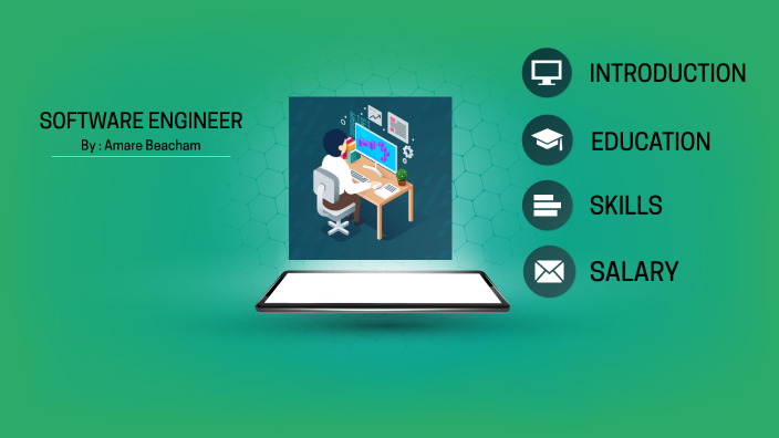 Software Engineer by Amare Beacham on Prezi