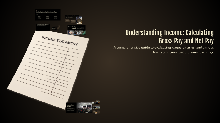 Understanding Income: Calculating Gross Pay and Net Pay by Augenia ...