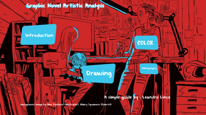 Graphic Novel Artistic Analysis by Leandro Lincev on Prezi