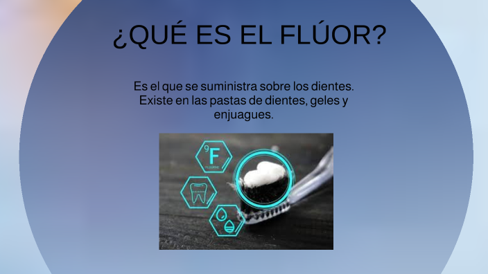 fluor topico by Laura Ubierna on Prezi