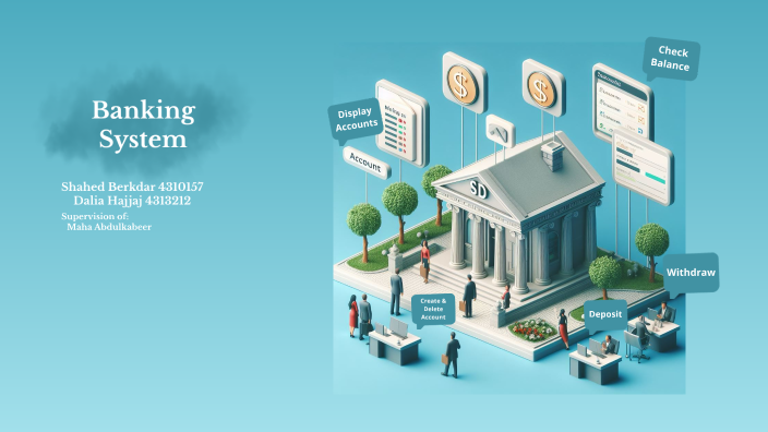 Banking System by shahed berkdar on Prezi