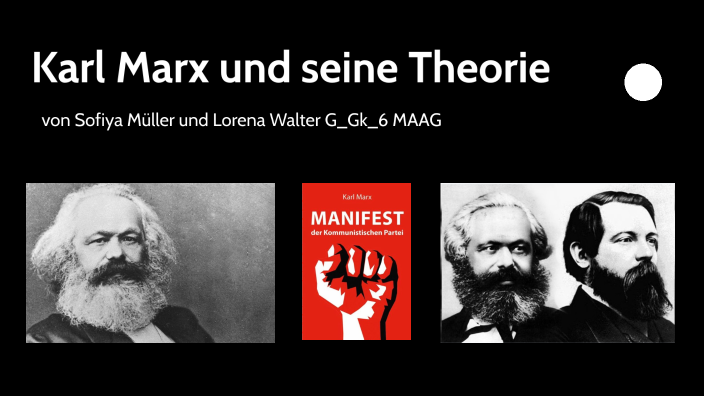 Karl Marx by Lorena Walter on Prezi
