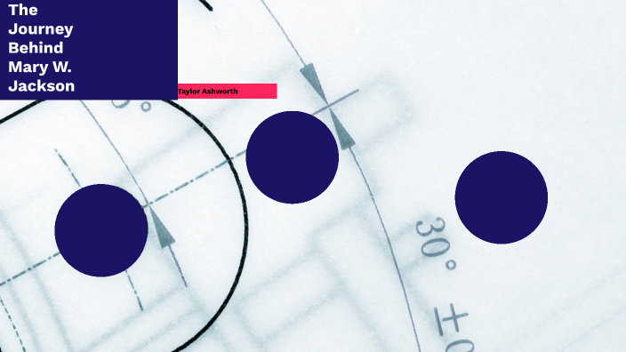 mary jackson by Taylor Ashworth on Prezi