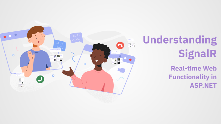 Understanding SignalR by alp mirza on Prezi