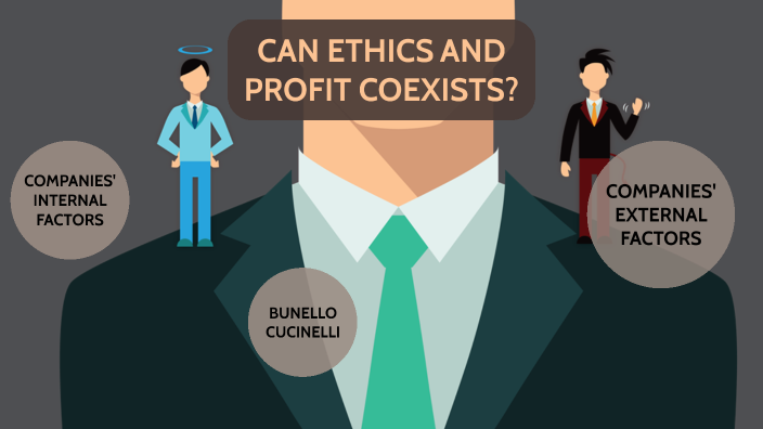 Ethics VS profit by andrea molon on Prezi