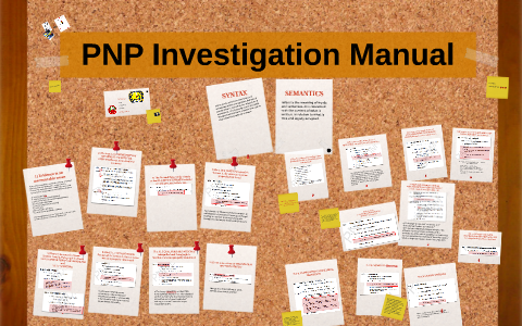 PNP Investigation Manual by Mark Son Almeranez on Prezi
