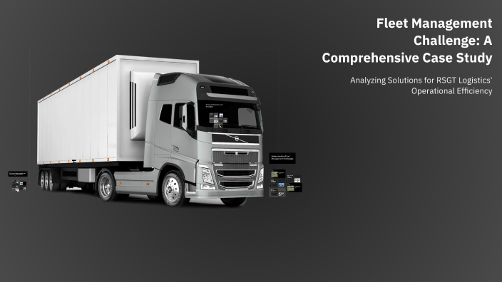 Fleet Management Challenge: A Comprehensive Case Study by Aseel Turjoman on Prezi