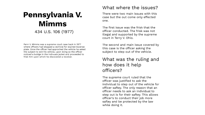 Penn Vs. Mimms by blaine watson on Prezi