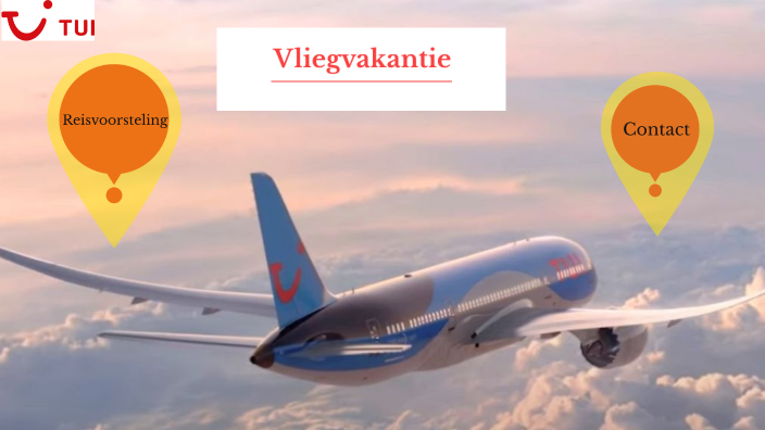 Reizen Tui by Tilly Vanneste on Prezi
