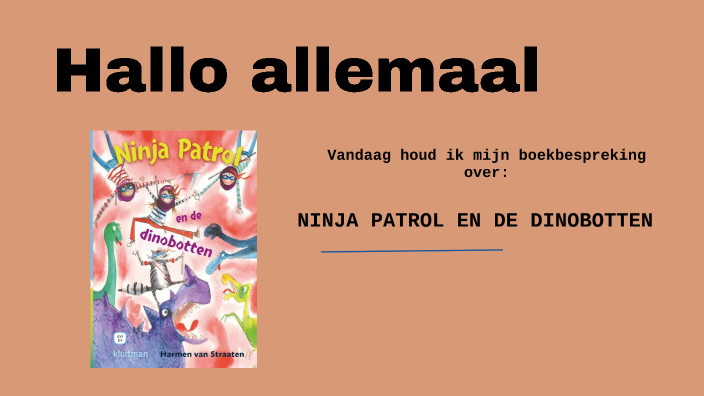 NINJA PATROL EN DE DINOBOTTEN by N.Z Uslu on Prezi