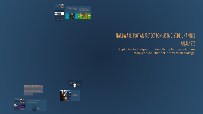 Hardware Trojan Detection Using Side Channel Analysis by Zoyan Mohammed ...