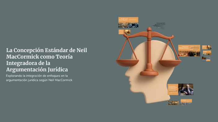 La Concepción Estándar de Neil MacCormick como Teoría Integradora de la ...
