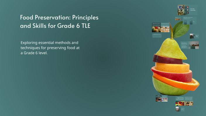 Introduction of Food Preservation: Principles and Skills for Grade 6 ...