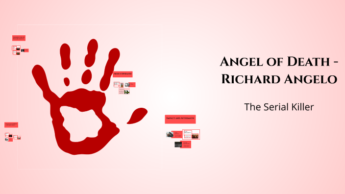 Angel of Death - Richard Angelo by Chloe Holt on Prezi