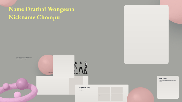 w10_Prezi_Resume by ORATHAI WONGSENA on Prezi