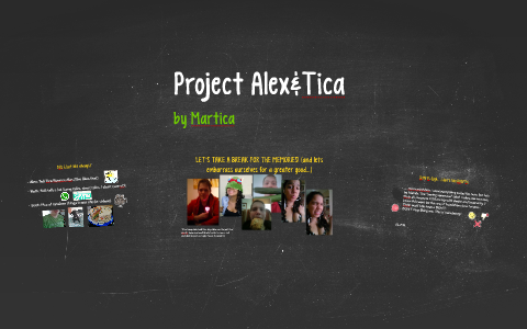 Project Alex-Tica by Martha De Luque