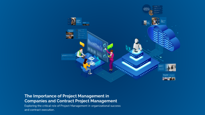 The Importance of Project Management in Companies and Contract Project ...
