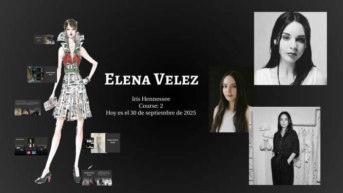 Elena Velez Projecto by Iris Hennessee on Prezi