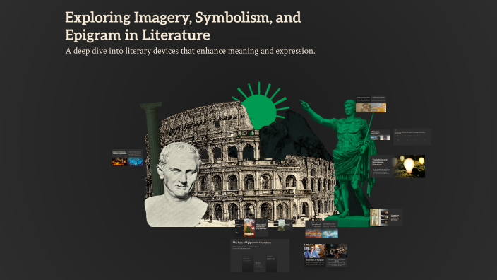 Exploring Imagery, Symbolism, and Epigram in Literature by Daniyaal ...