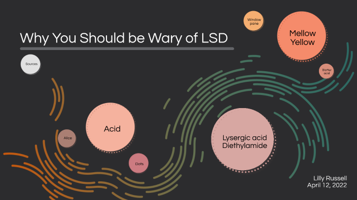 LSD presentation - Health by Lilly Russell on Prezi