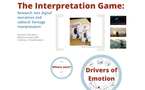 The Interpretation Game: by Matthew Tyler-Jones on Prezi