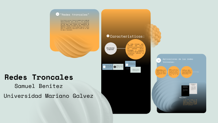 Redes Troncales by Samuel Benitez on Prezi