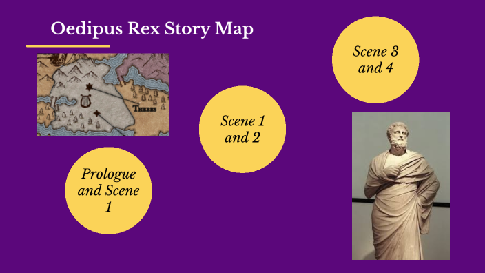 Oedipus Rex Story Map - INS by WILLIAM NEEB on Prezi