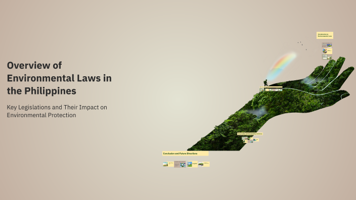 Overview of Environmental Laws in the Philippines by bien haha on Prezi