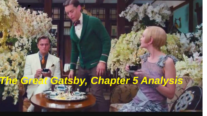 The Great Gatsby, Chapter 5 Analysis by Laura Holmes on Prezi