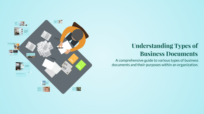 Understanding Types of Business Documents by Kiriam Ruiz on Prezi