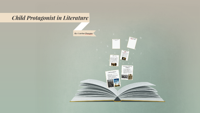 Child Protagonist in Literature by Czarina Prangan