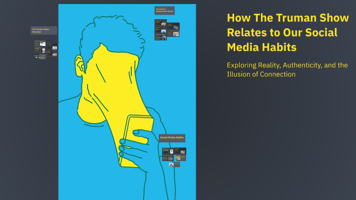 How The Truman Show Relates to Our Social Media Habits by Claire Chan ...