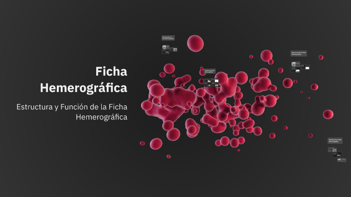 Ficha Hemerográfica by Ricardo Lopez on Prezi