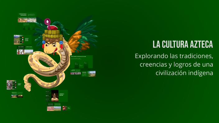 La Cultura Azteca by Génesis Lemus on Prezi