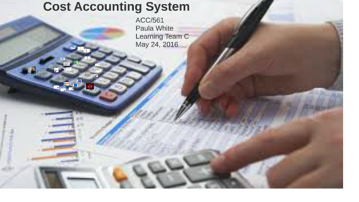 Cost Accounting System by Andrea Gaxiola on Prezi