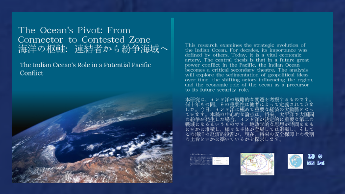 The Ocean's Pivot: From Connector to Contested Zone by Seb Martin on Prezi