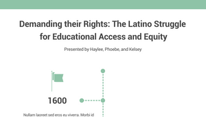 Demanding their Rights: The Latino Struggle for Educational Access and ...