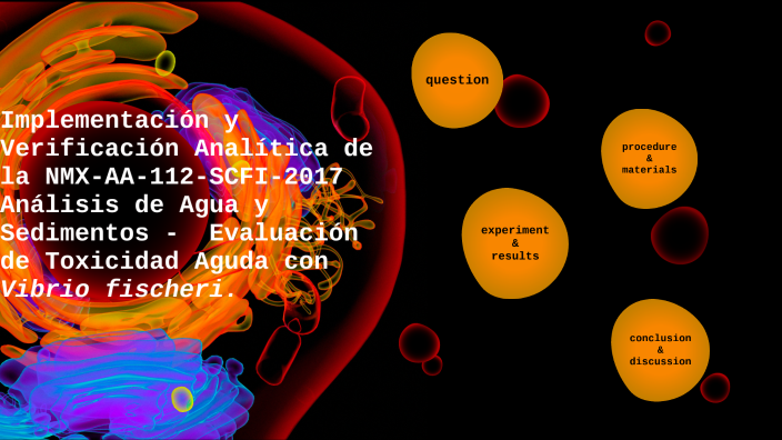 Implementación y Verificación Analítica de la NMX-AA-112-SCFI-2017 Análisis de Agua y Sedimentos ...