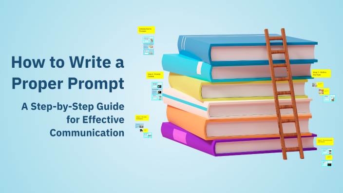 How to Write a Proper Prompt by hassan alizadeh on Prezi