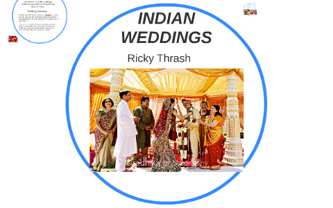 INDIAN CULTURE by Ricky Thrash on Prezi