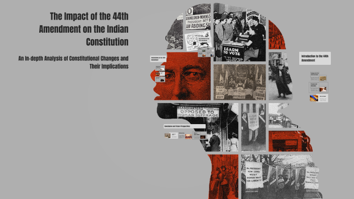 The Impact of the 44th Amendment on the Indian Constitution by Yash ...