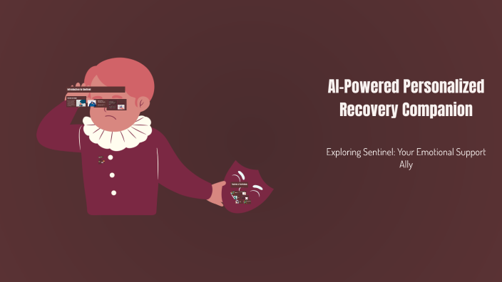 AI-Powered Personalized Recovery Companion by Avui a on Prezi
