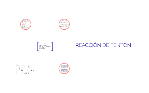REACCION DE FENTON by Soph Jae on Prezi