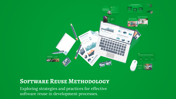 Software Reuse Methodology by abod abost on Prezi