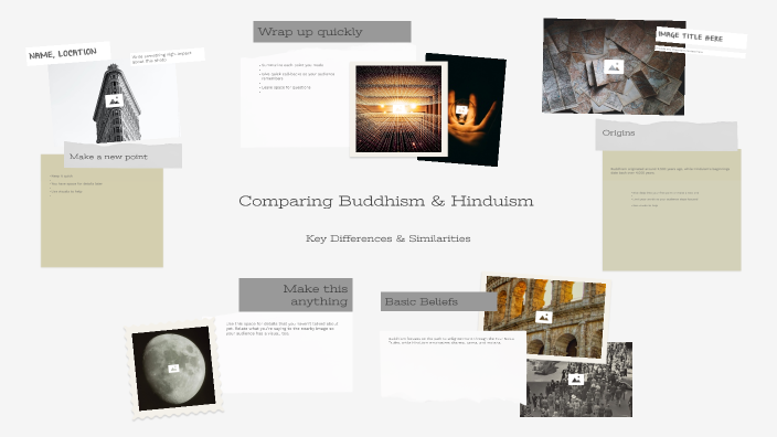 Comparing Buddhism & Hinduism by P Kovach on Prezi
