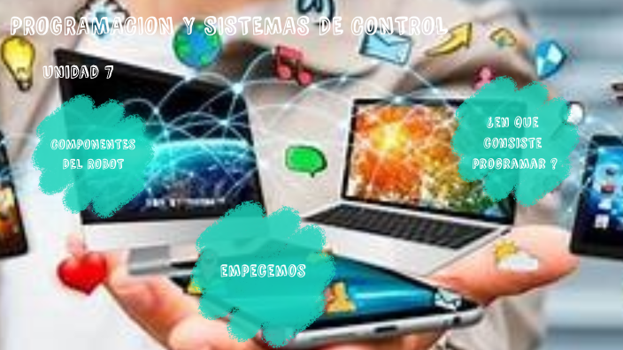 programación y sistemas de control by NICKY ESCOBAR on Prezi